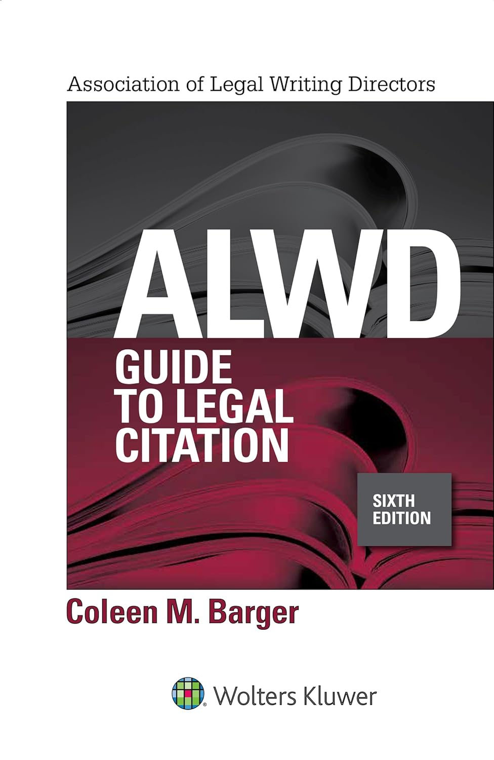 ALWD Guide to Legal Citation 6th Edition (Online Access) - Uni Textbook