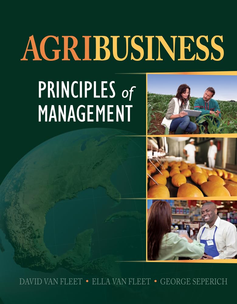 Agribusiness Principles of Management 1st Edition (Online Access) - Uni ...