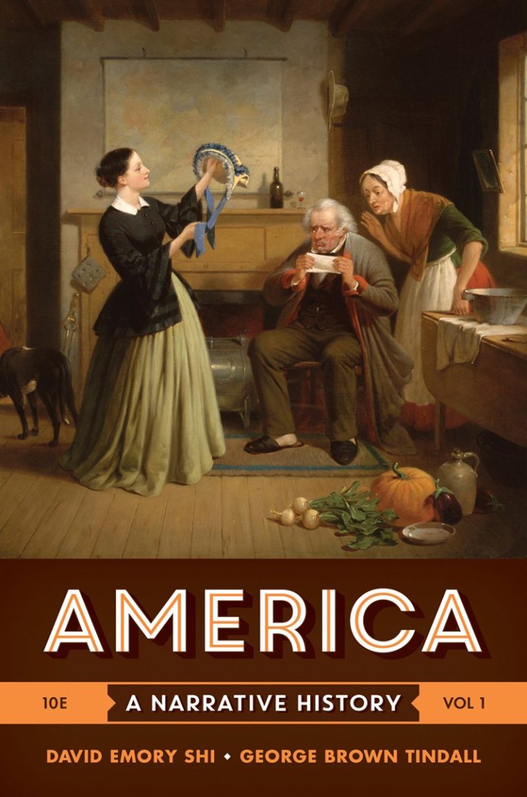 America A Narrative History 10th Edition (Volume 1) (Online Access ...