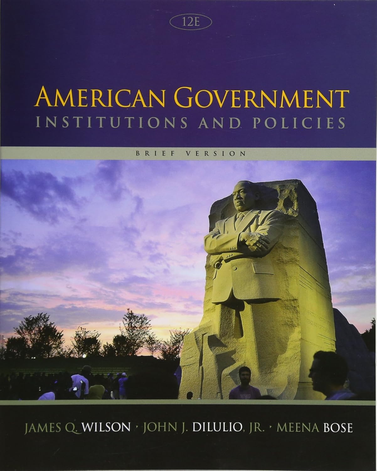 American Government Institutions and Policies, Brief Version 12th ...