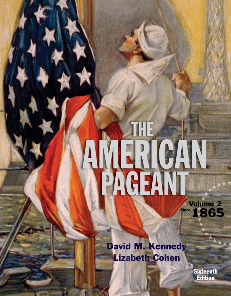 American Pageant, Volume 2 16th Edition (Online Access) - Uni Textbook