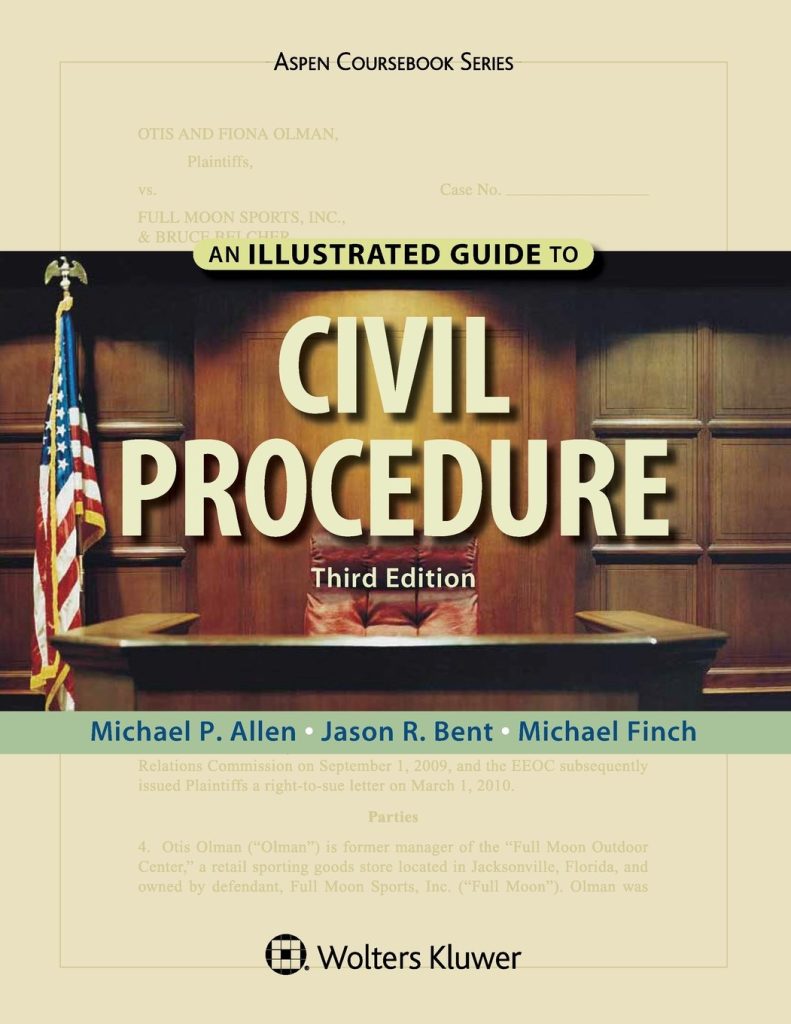 An Illustrated Guide To Civil Procedure 3rd Edition (Online Access ...