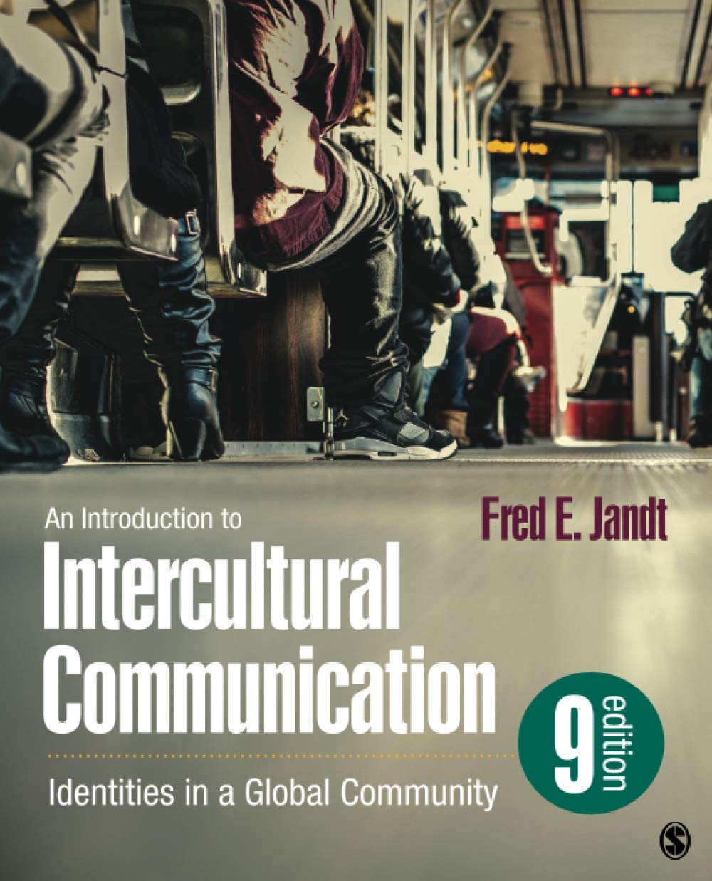An Introduction to Intercultural Communication Identities in a Global ...