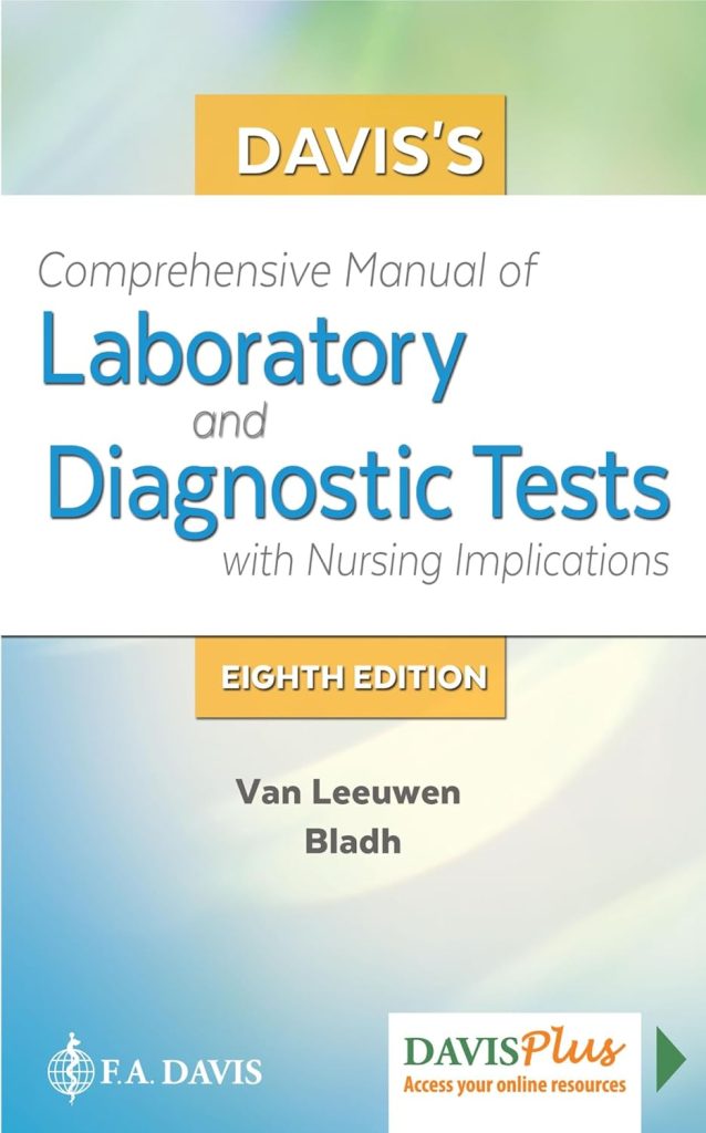 Davis's Comprehensive Manual of Laboratory and Diagnostic Tests With ...