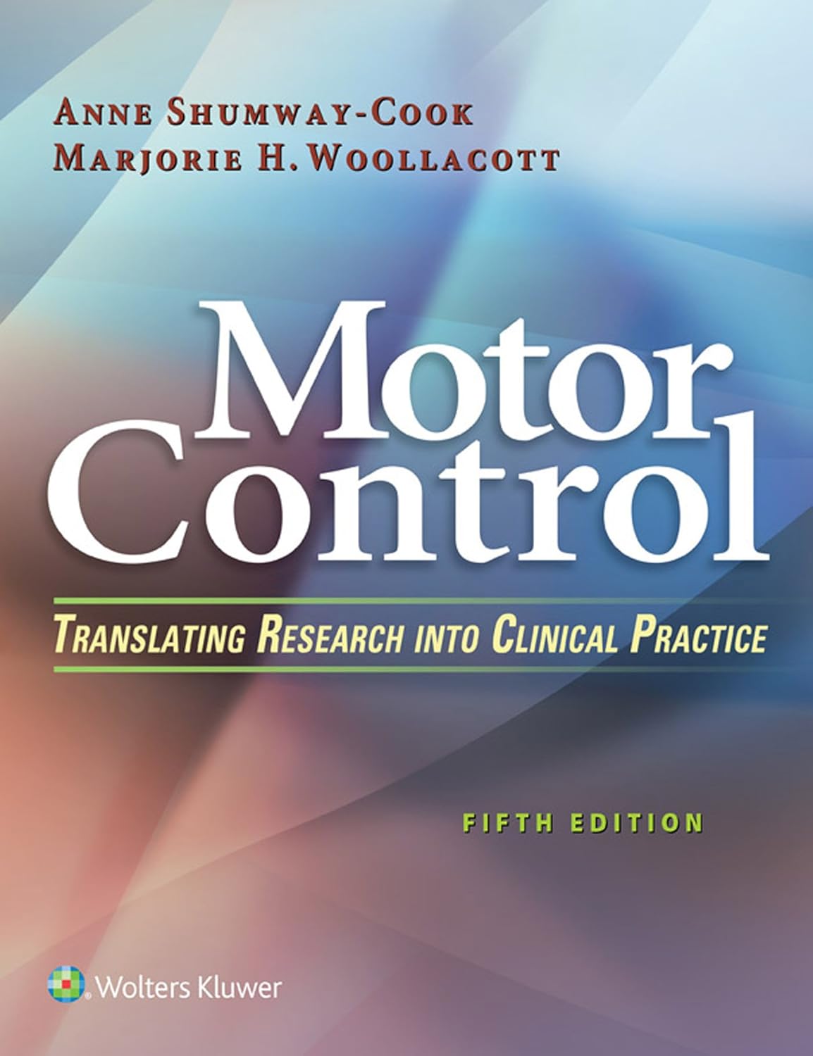 Motor Control: Translating Research into Clinical Practice 5th Edition ...