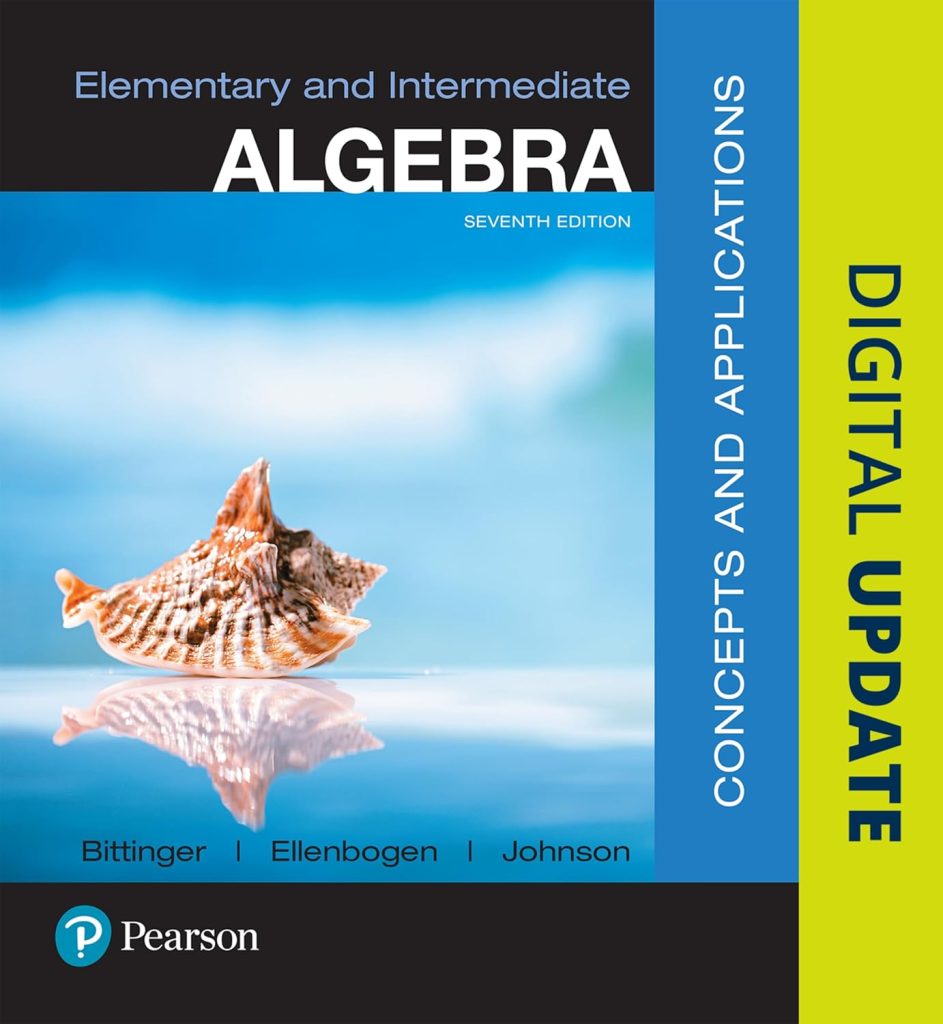 Elementary and Intermediate Algebra: Concepts and Applications 7th ...