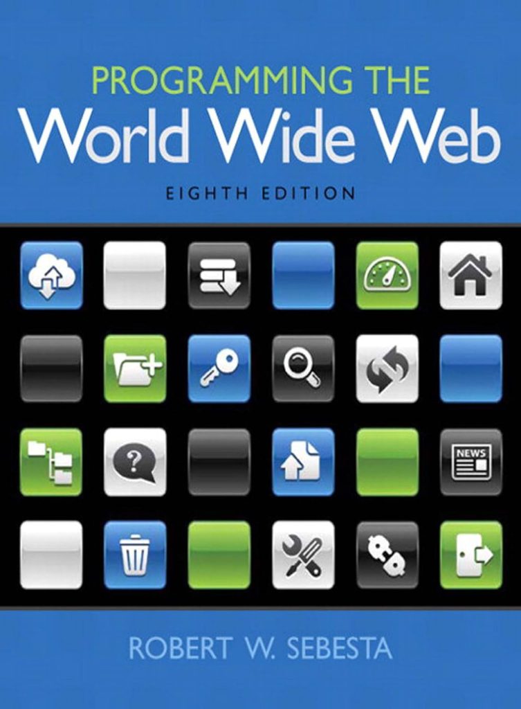 Programming the World Wide Web 8th Edition (Online Access) - Uni Textbook