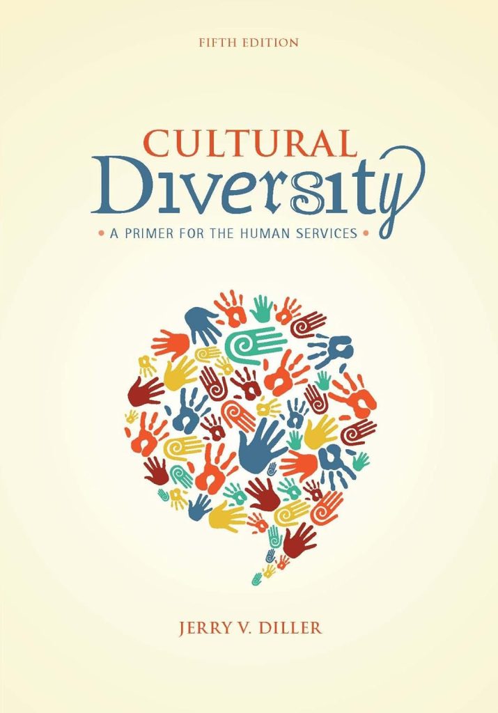 Cultural Diversity: A Primer for the Human Services 5th Edition (Online ...