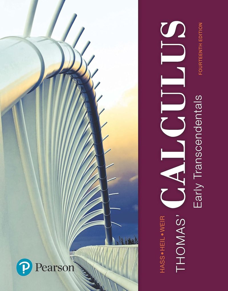 Thomas' Calculus: Early Transcendentals 14th Edition (Online Access ...