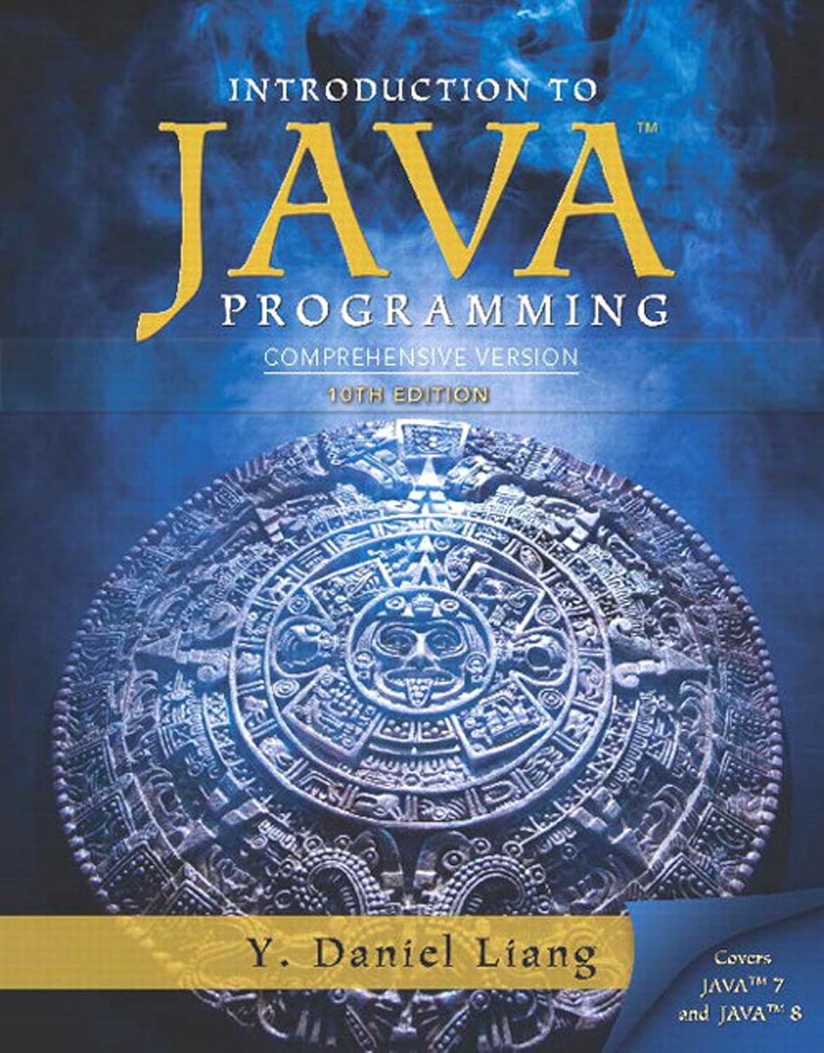 Intro To Java Programming Comprehensive Version 10th Edition Online Access Uni Textbook