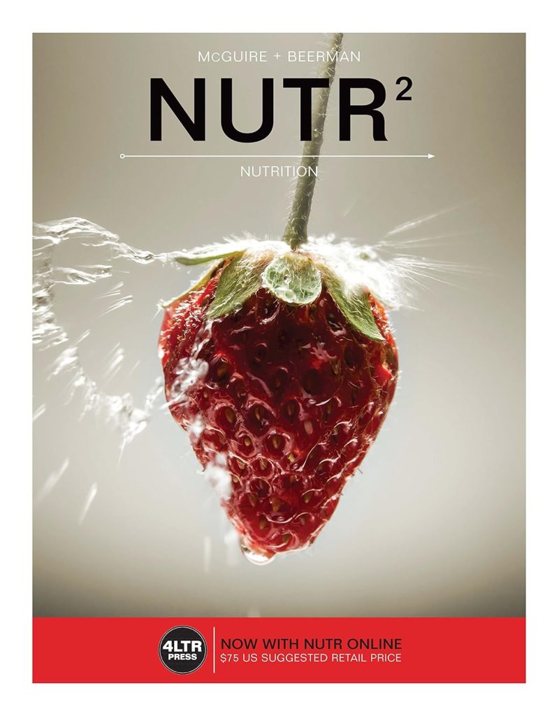 NUTR (New, Engaging Titles from 4LTR Press) 2nd Edition (Online Access) - Uni Textbook