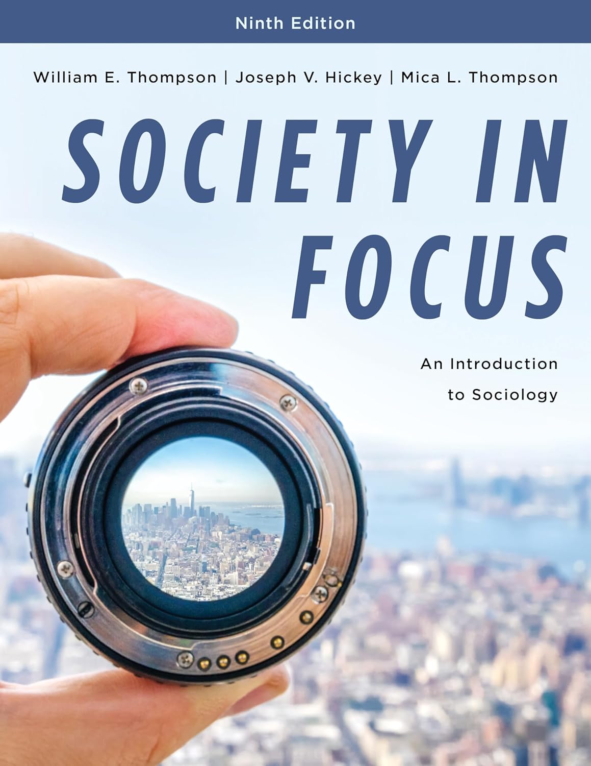 Society in Focus: An Introduction to Sociology 9th Edition (Online Access) - Uni Textbook