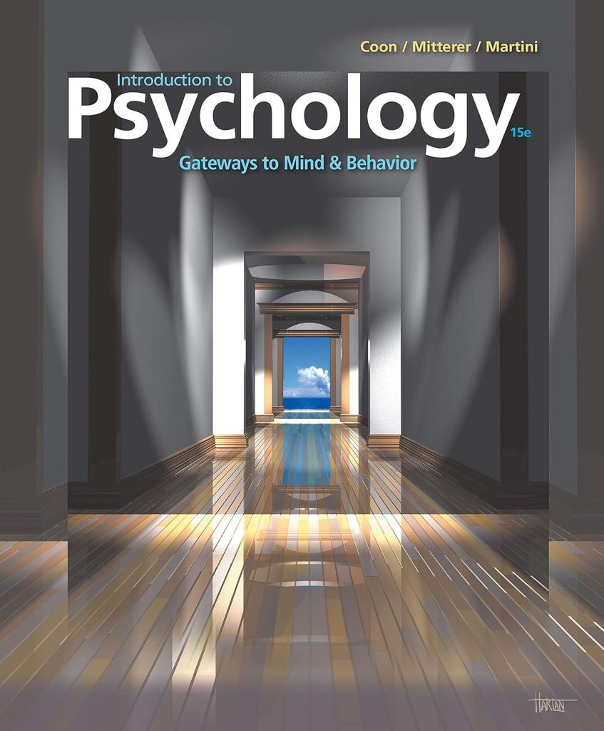 Introduction to Psychology: Gateways to Mind and Behavior 15th Edition (Online Access) - Uni ...