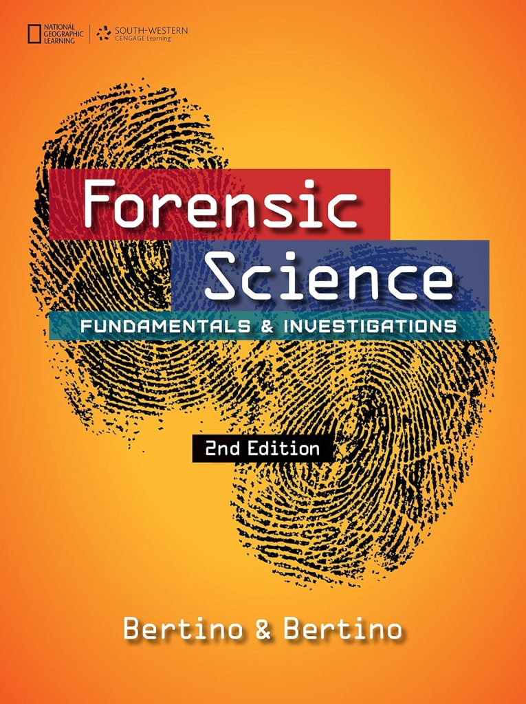 Forensic Science: Fundamentals & Investigations 2nd Edition (Online ...