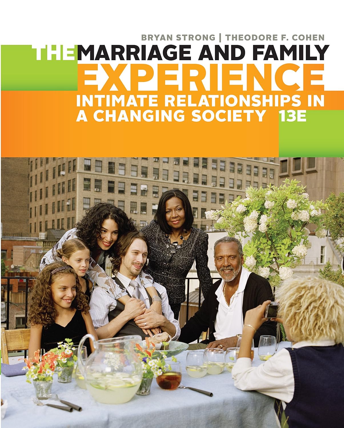 The Marriage and Family Experience: Intimate Relationships in a ...
