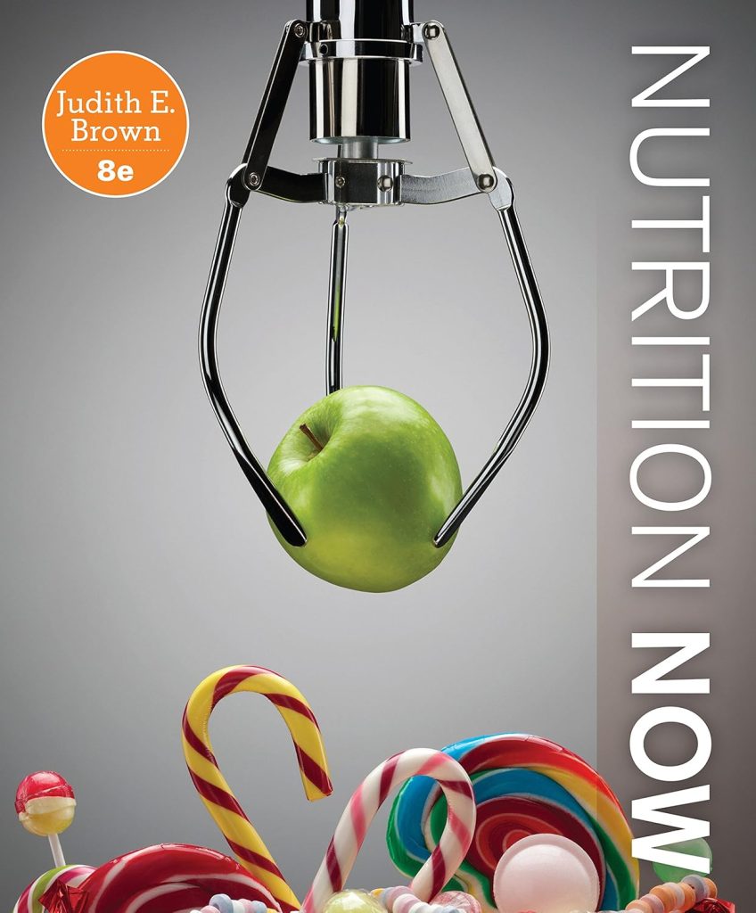 Nutrition Now 8th Edition (Online Access) - Uni Textbook