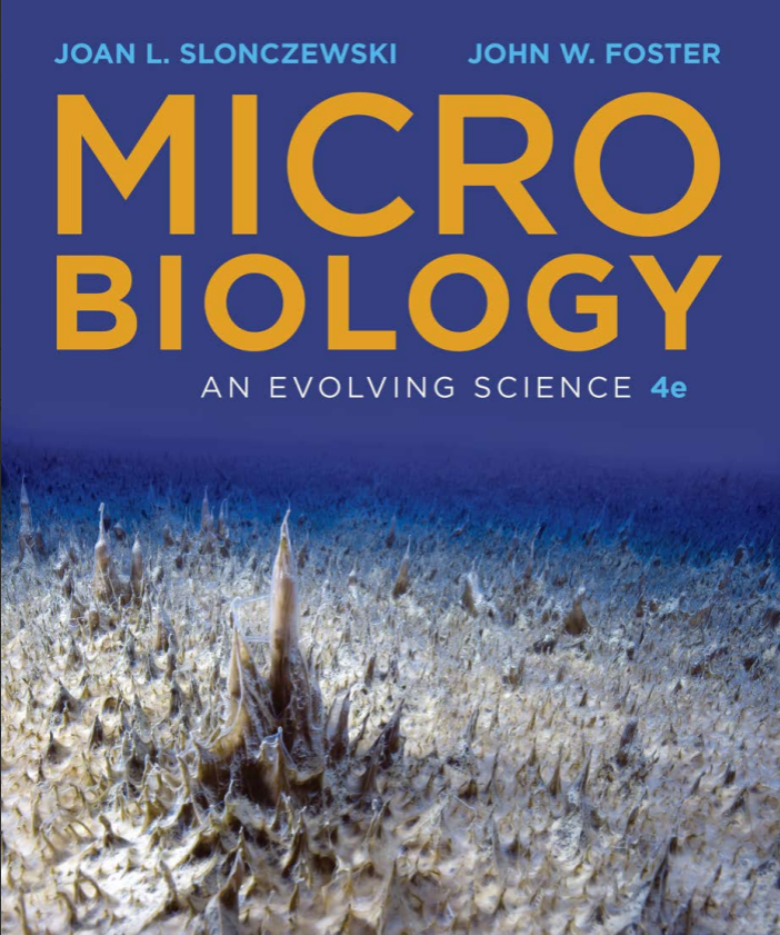 Microbiology: An Evolving Science 4th Edition (Online Access) - Uni ...