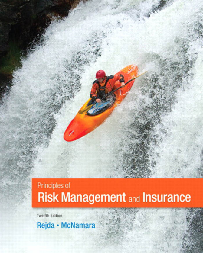 Principles of Risk Management and Insurance 12th Edition (Online Access ...