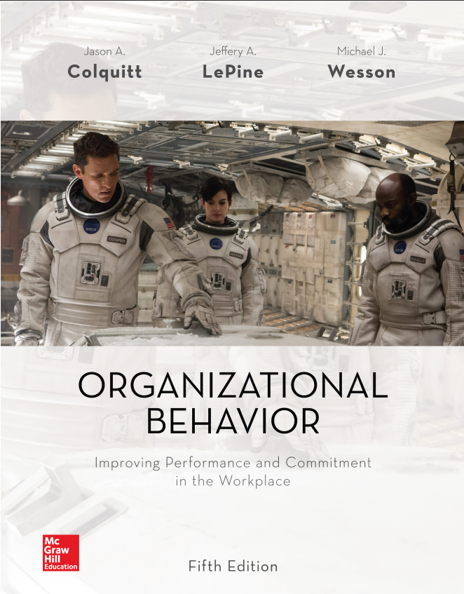 Organizational Behavior: Improving Performance and Commitment in the ...