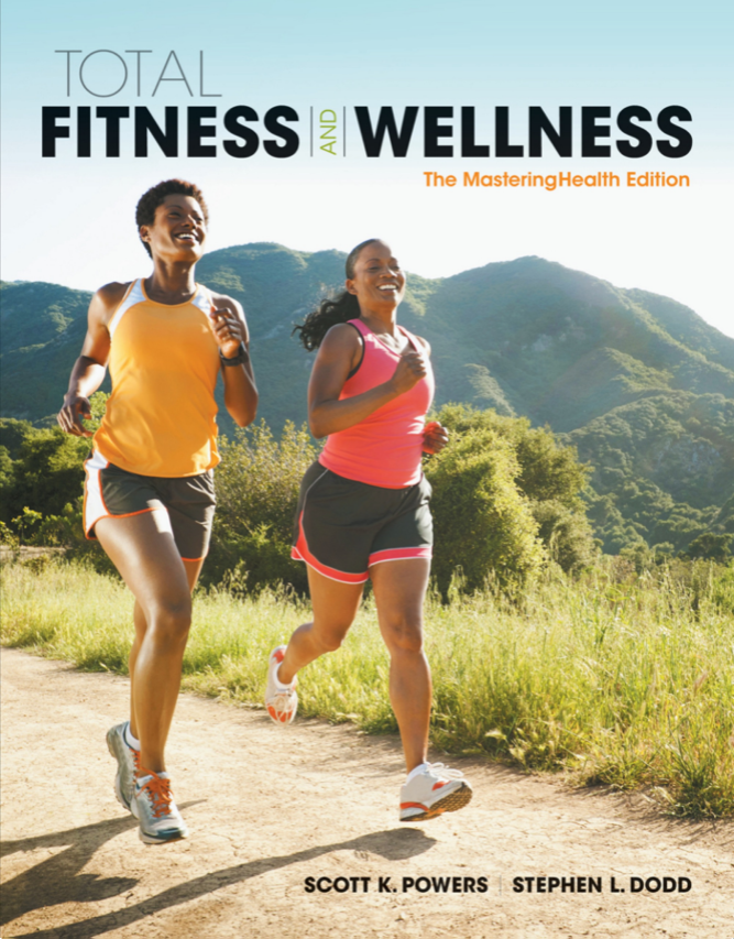 Total Fitness & Wellness, The Mastering Health Edition 7th Edition ...